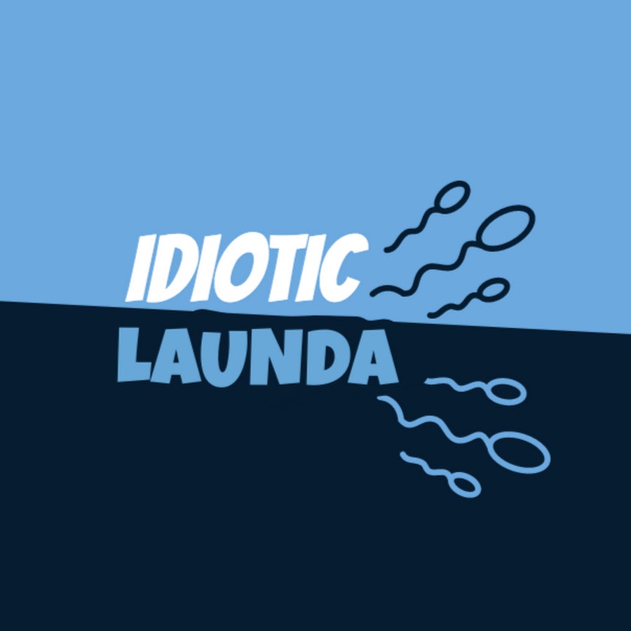 Idiotic Launda - YouTube