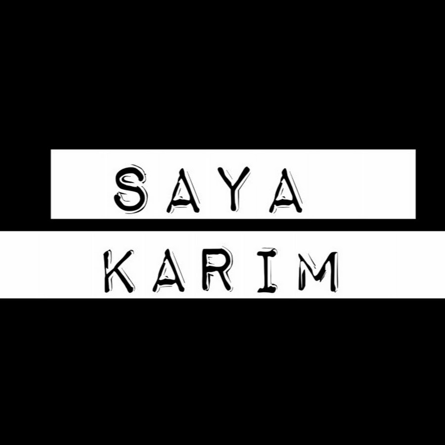 Saya Karim Official - YouTube