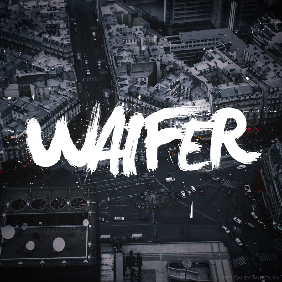 WAIFER - YouTube