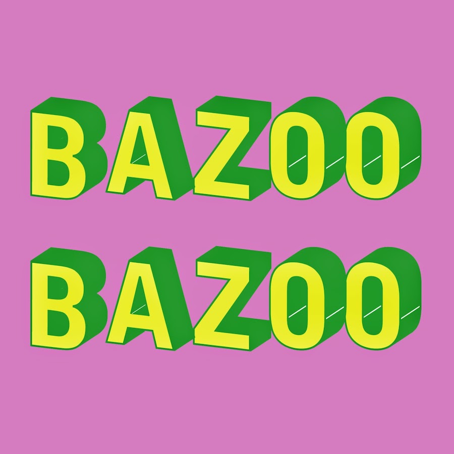 Bazoo Bazoo - YouTube