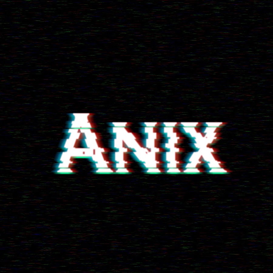 ANIX - YouTube