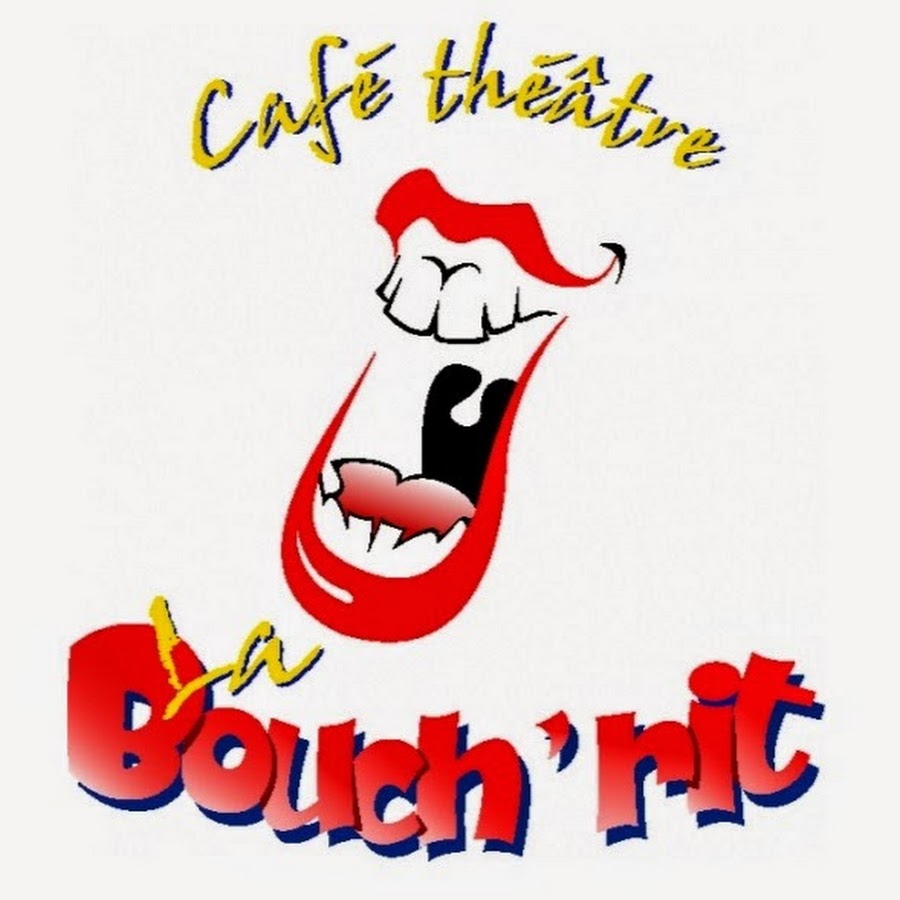 La Bouch'rit - YouTube