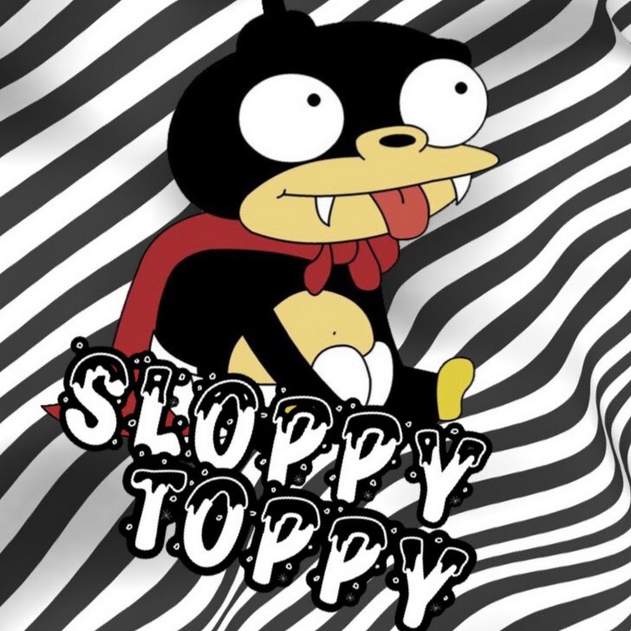 Sloppy Toppy - YouTube