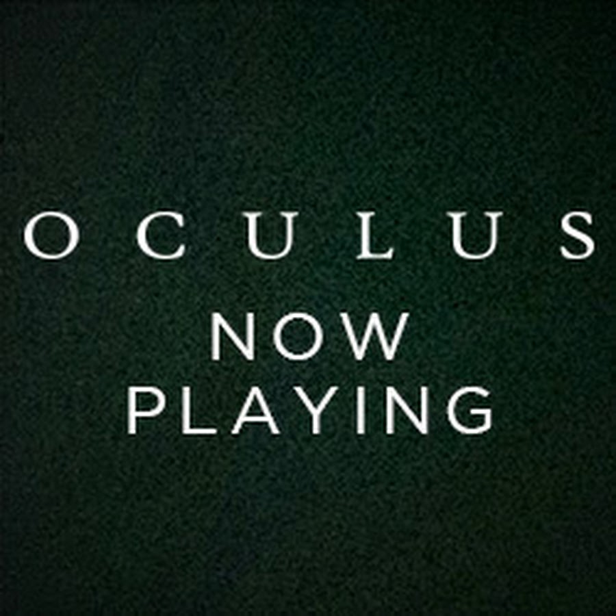 Oculus Movie - YouTube
