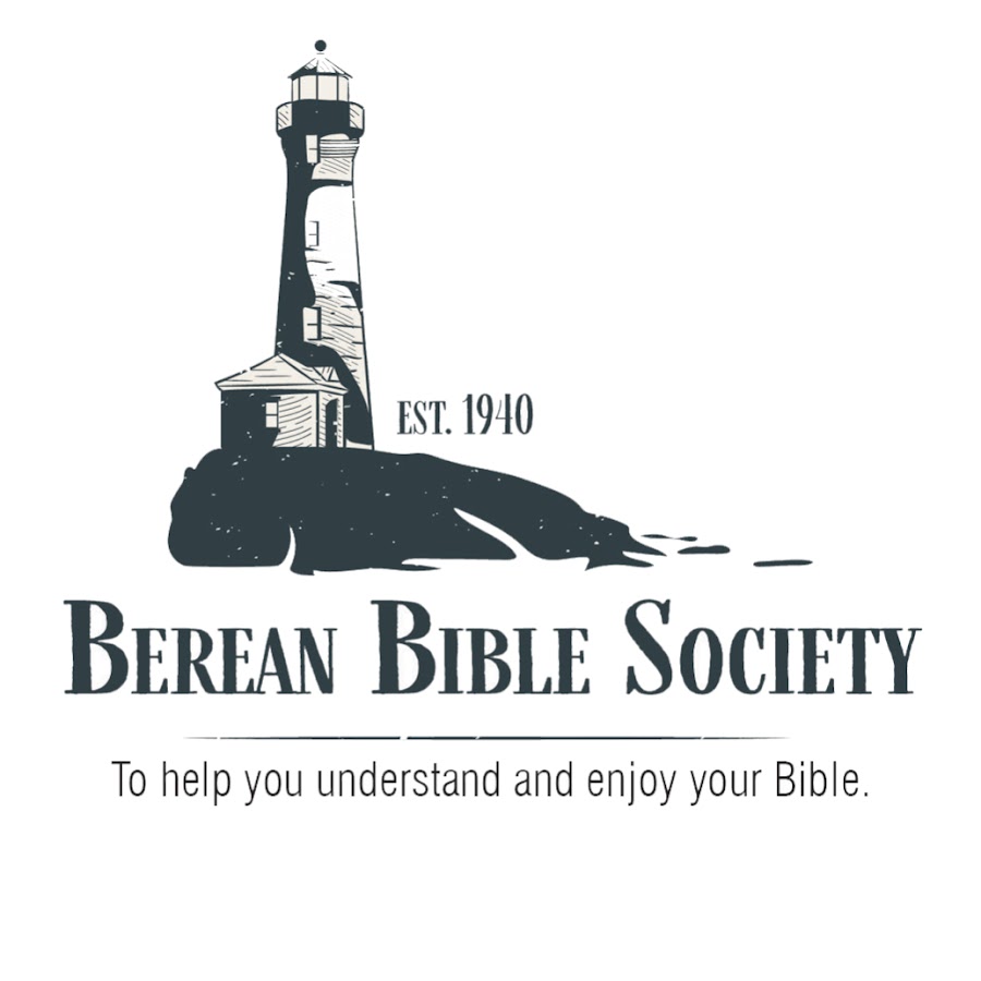 Berean Bible Society - YouTube