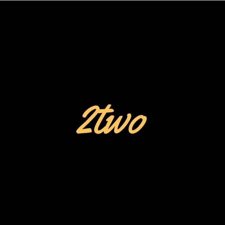 2Two - YouTube