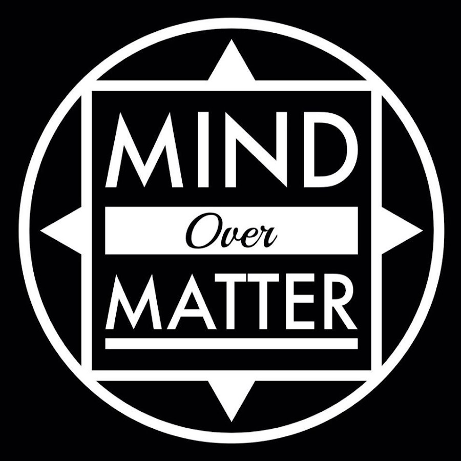 Official Mind Over Matter - YouTube