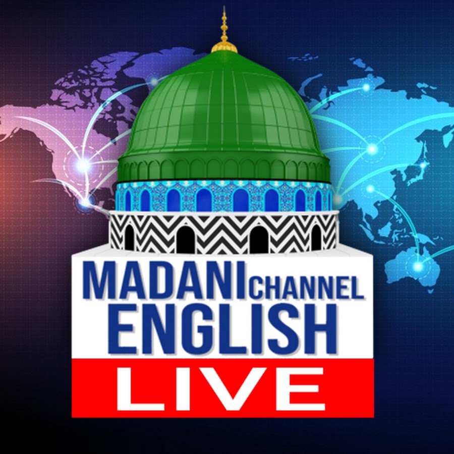 Madani Channel English Live - YouTube