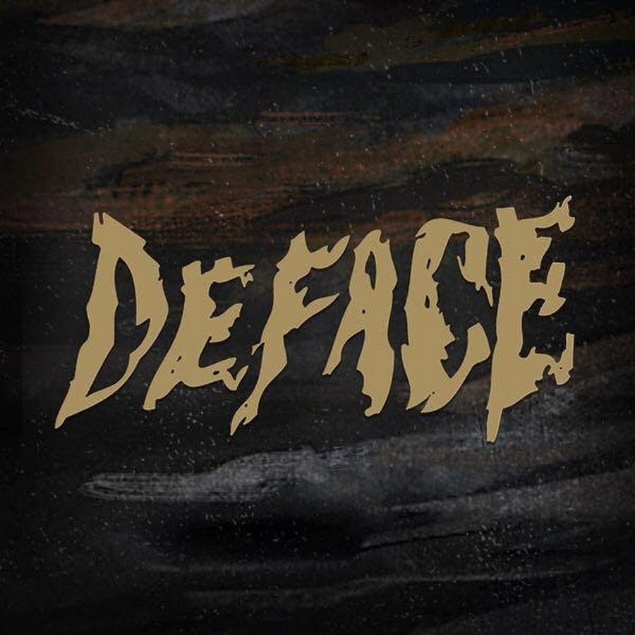 DEFACE - YouTube