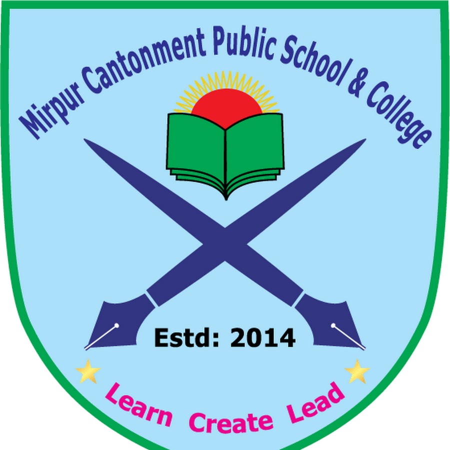 MIRPUR CANTONMENT PUBLIC SCHOOL & COLLEGE - YouTube