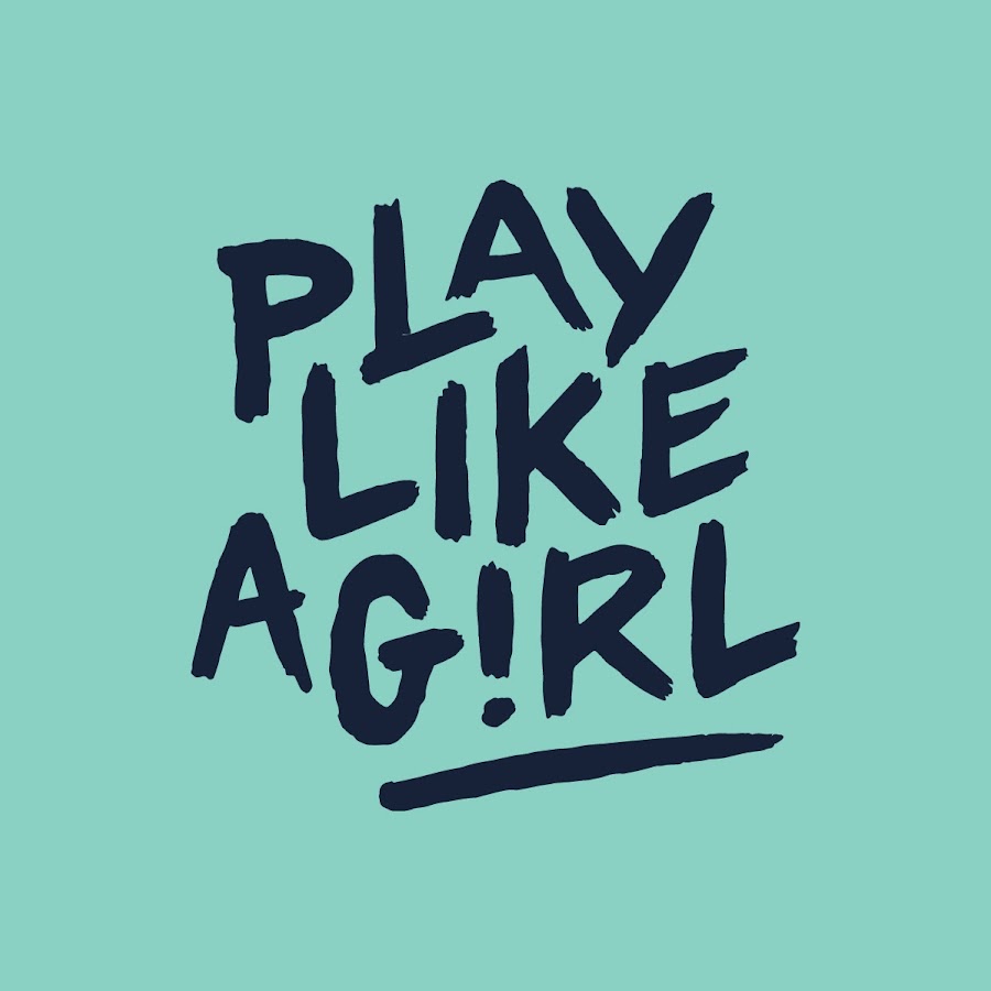 Play Like a Girl! - YouTube