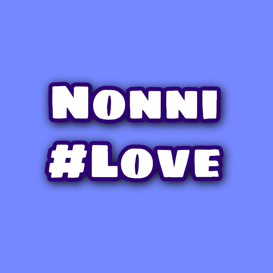 Nonni#love - YouTube
