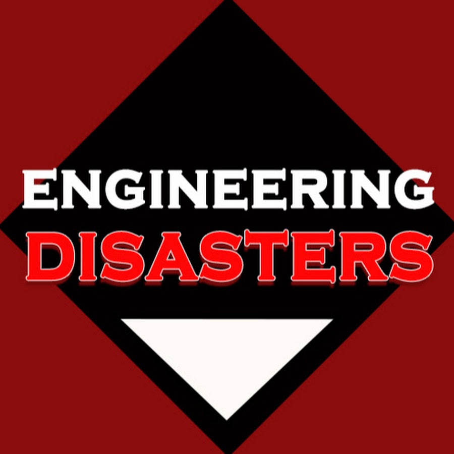 Engineering Disasters - YouTube
