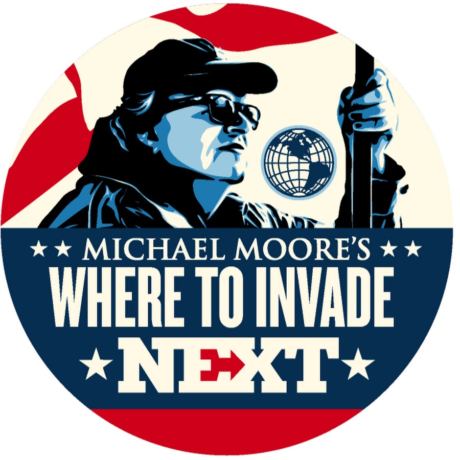 WHERE TO INVADE NEXT - YouTube