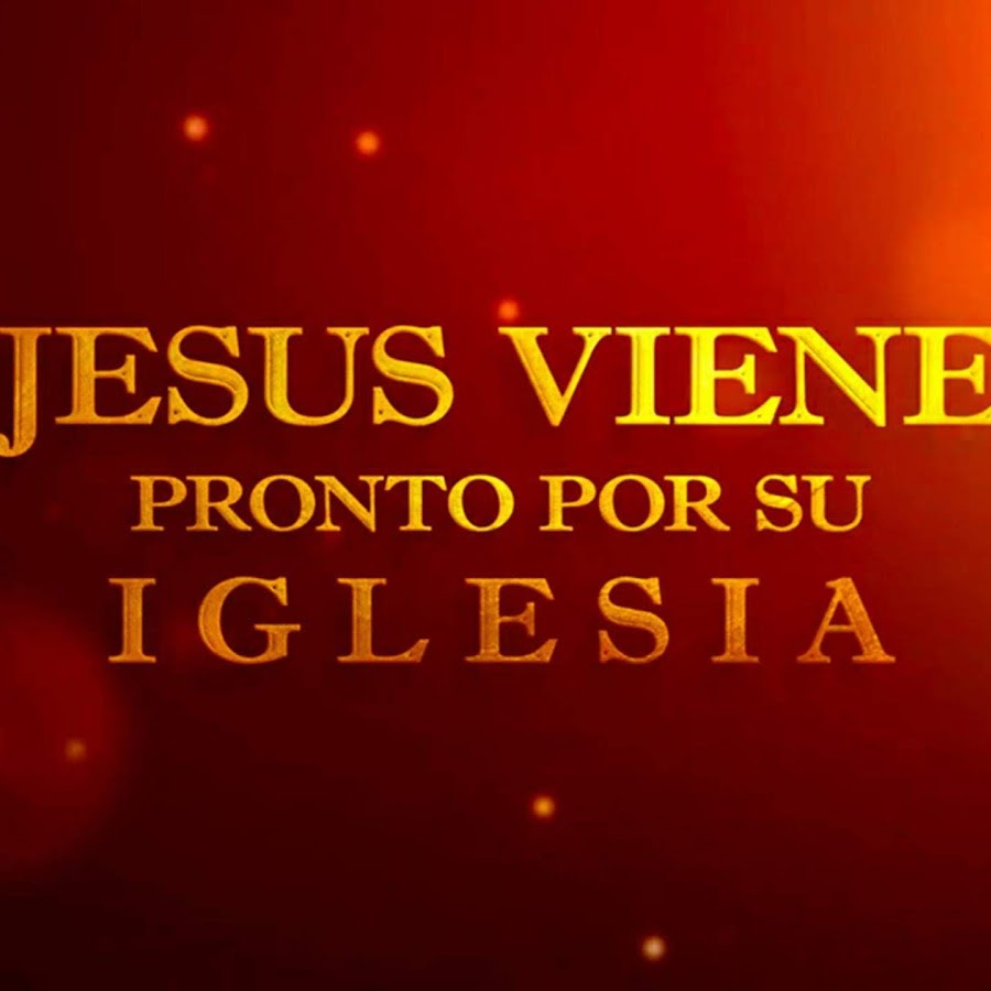 JESÚS VIENE PRONTO POR SU IGLESIA - YouTube