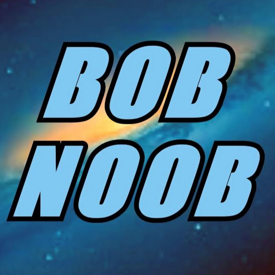 Bob Noob - YouTube