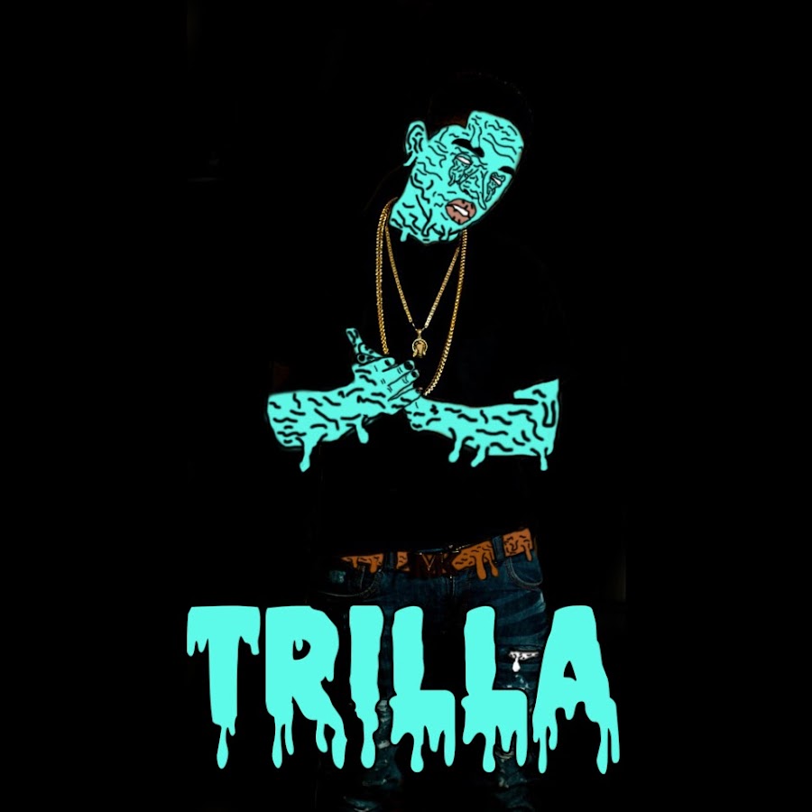 TRILLA TV - YouTube