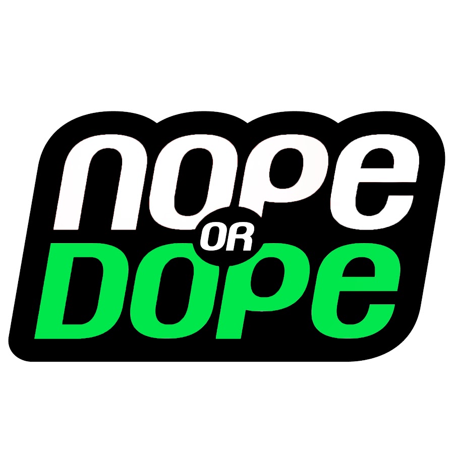 Nope or Dope Reviews - YouTube