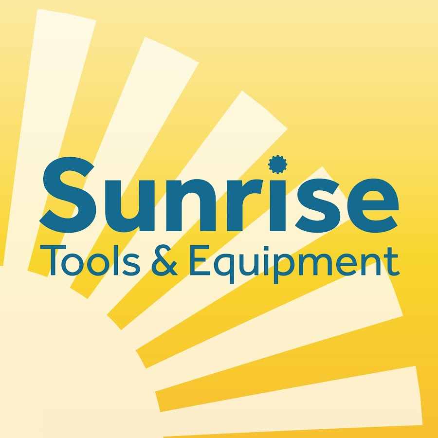 Sunrise Tools & Equipment - YouTube