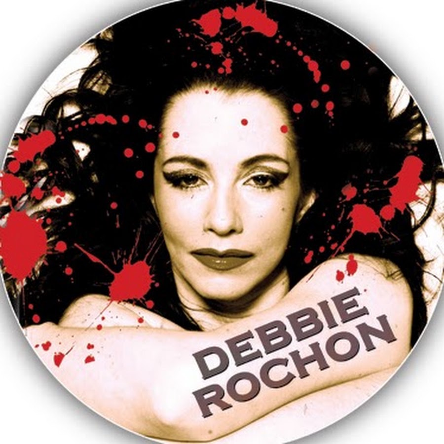 Debbie Rochon - YouTube