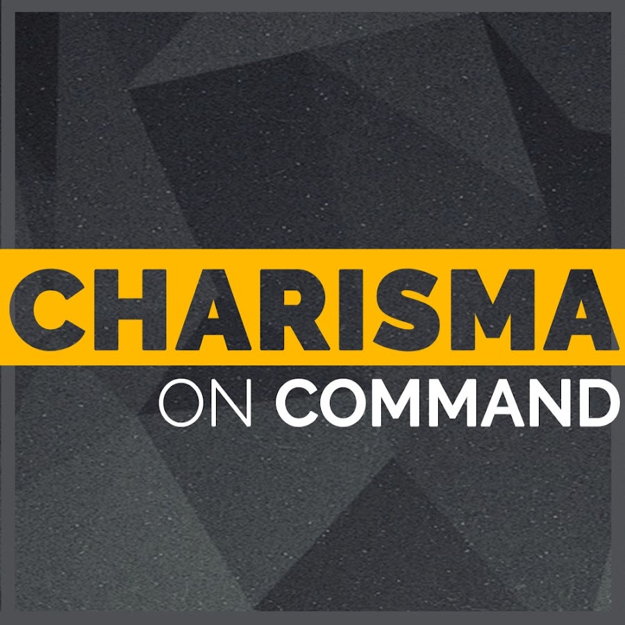 Charisma on Command - YouTube
