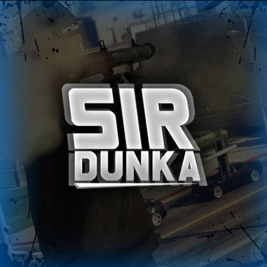 Sir DunKa - YouTube