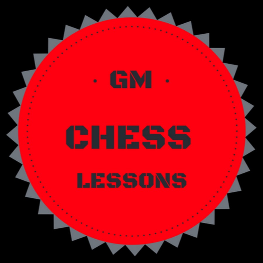 GM CHESS LESSONS - YouTube