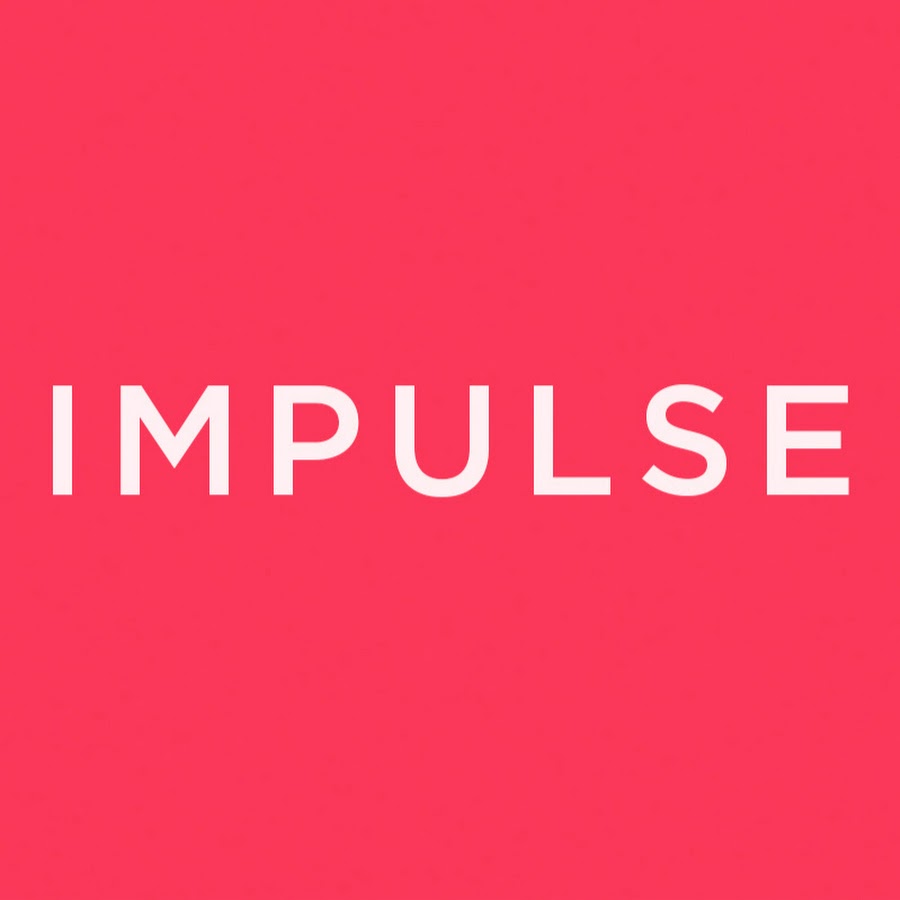 Impulse - YouTube