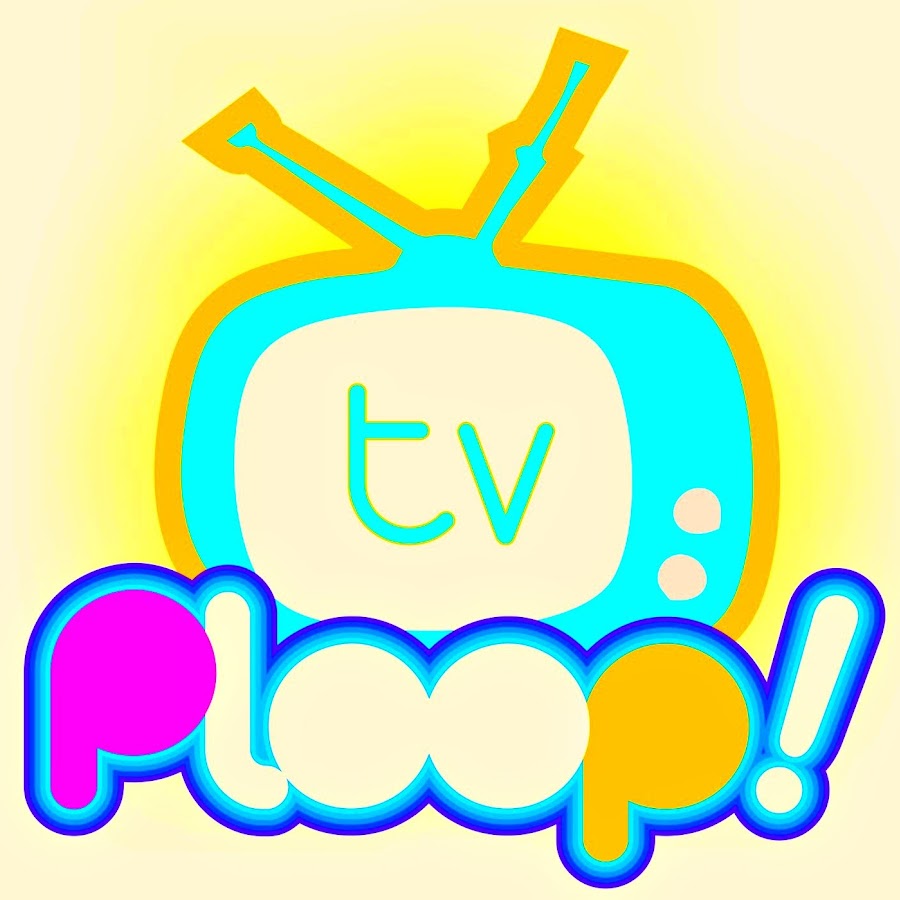 PLOOP TV - YouTube