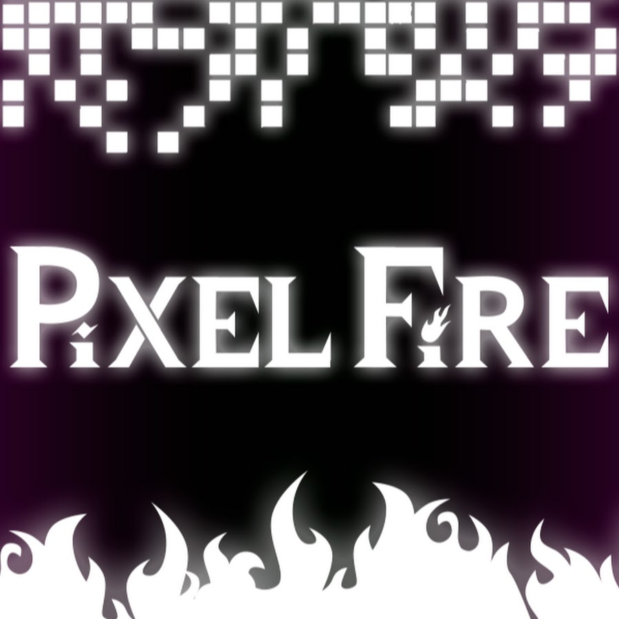 PiXELFiRE - YouTube