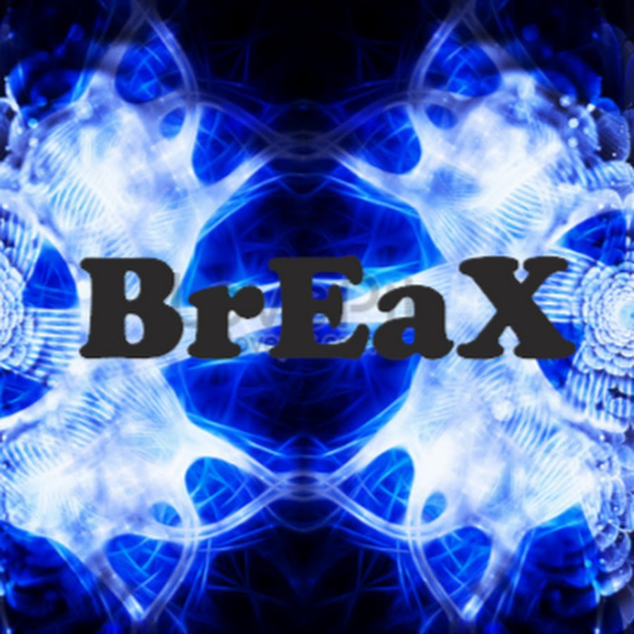 _ BrEaX _ - YouTube
