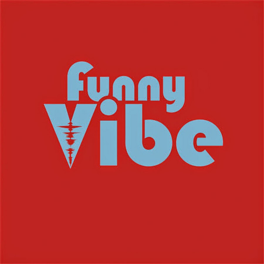 Funny Vibe - YouTube