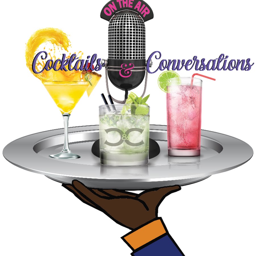 Cocktails and Conversations - YouTube