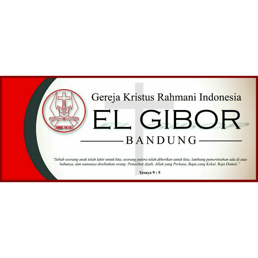 GKRI EL GIBOR BANDUNG - YouTube