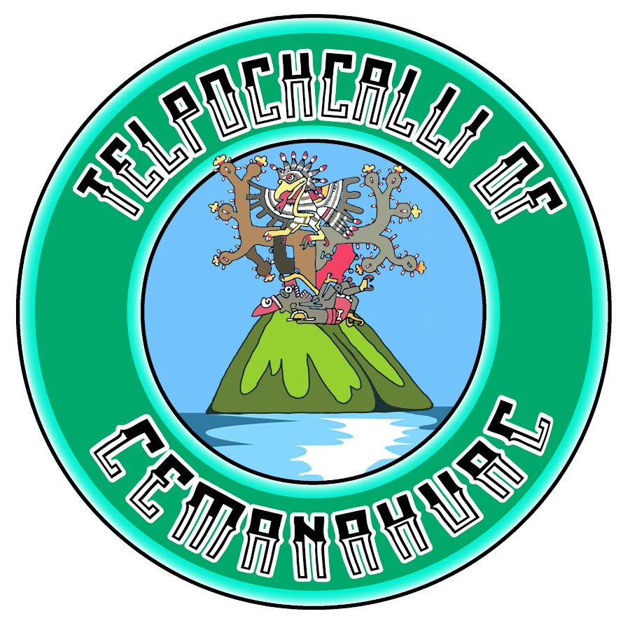 Tēlpochcalli of Cemanahuac - YouTube