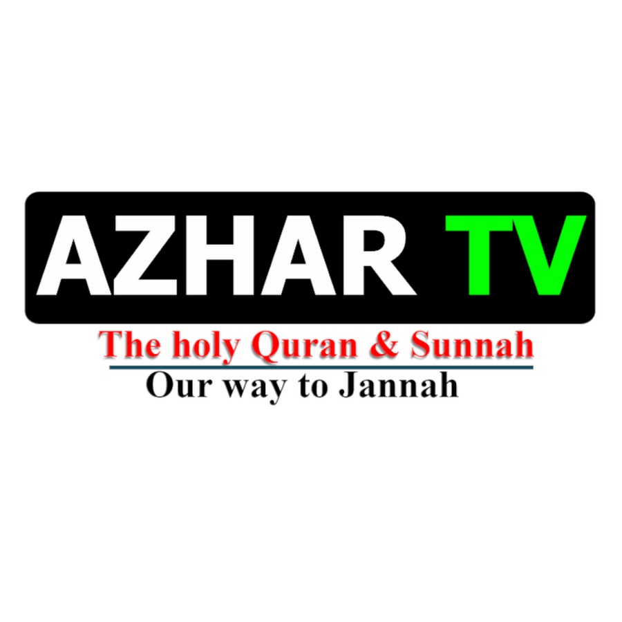 AZHAR TV - YouTube