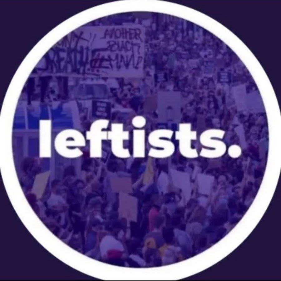 Leftists - YouTube