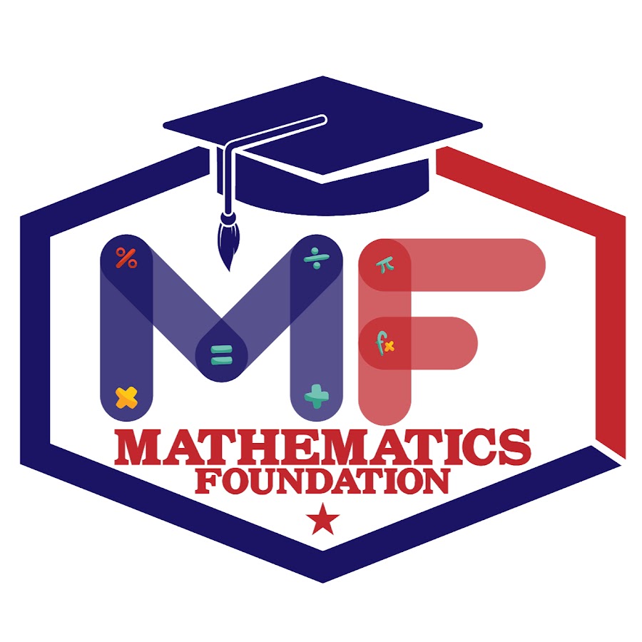 Mathematics Foundation - YouTube