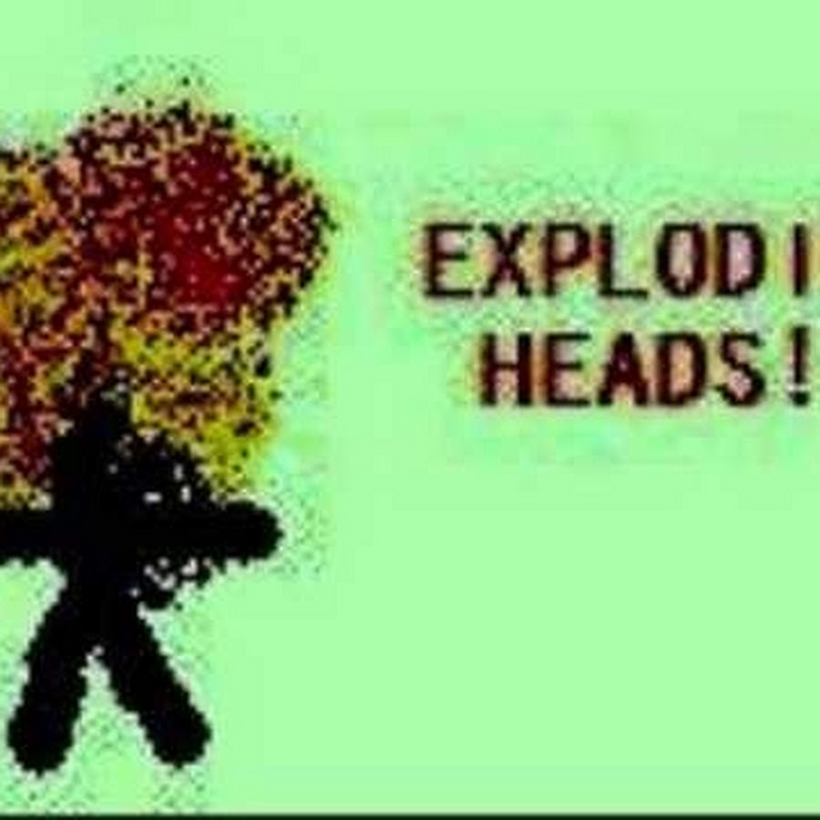 Exploding Heads - YouTube