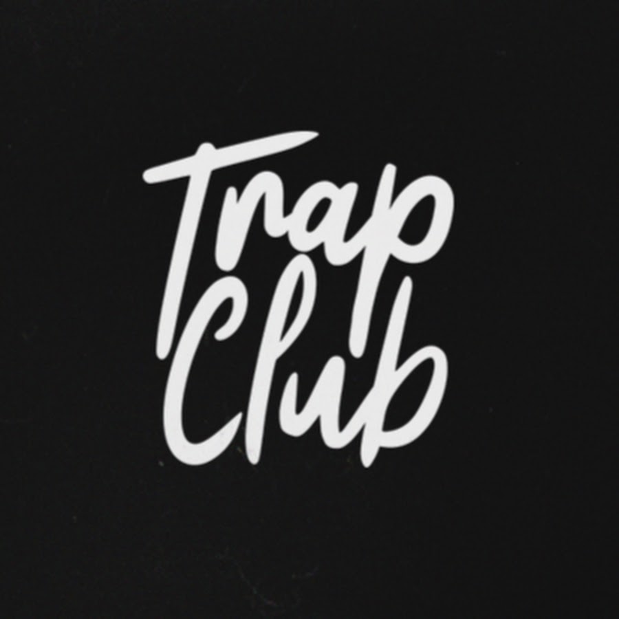 Trap Club - YouTube