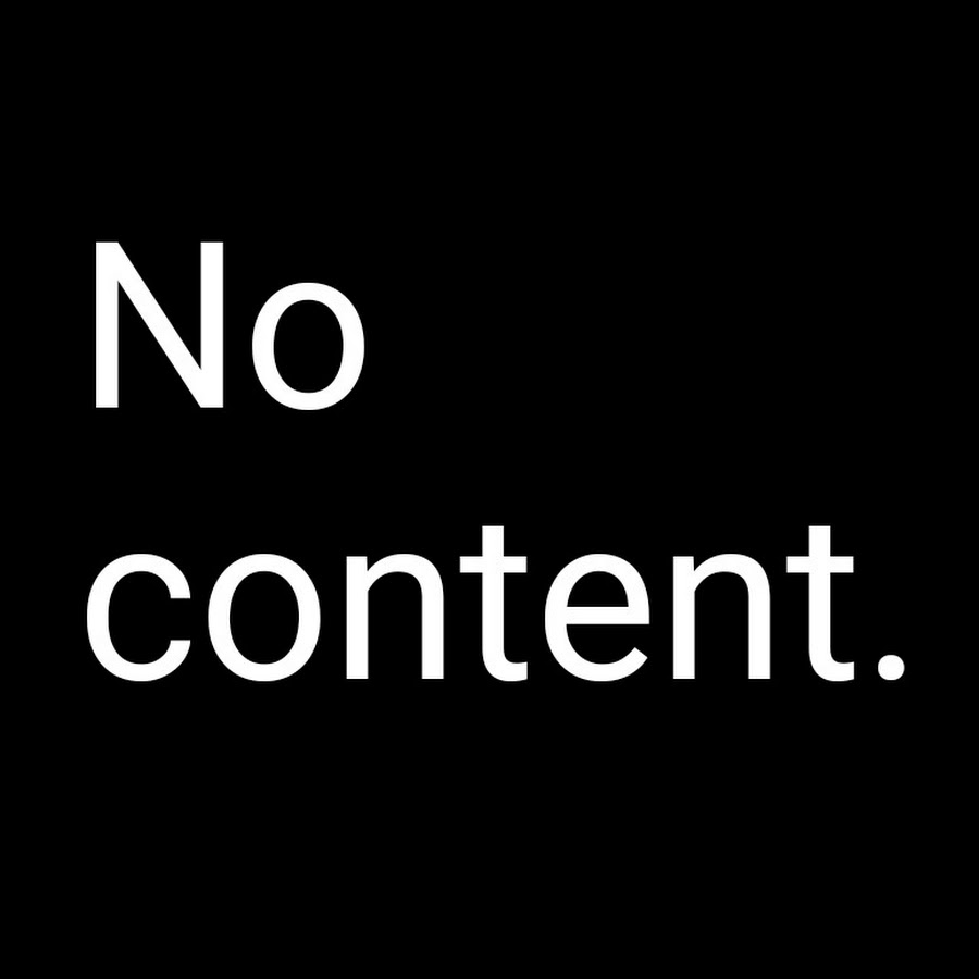 no content - YouTube