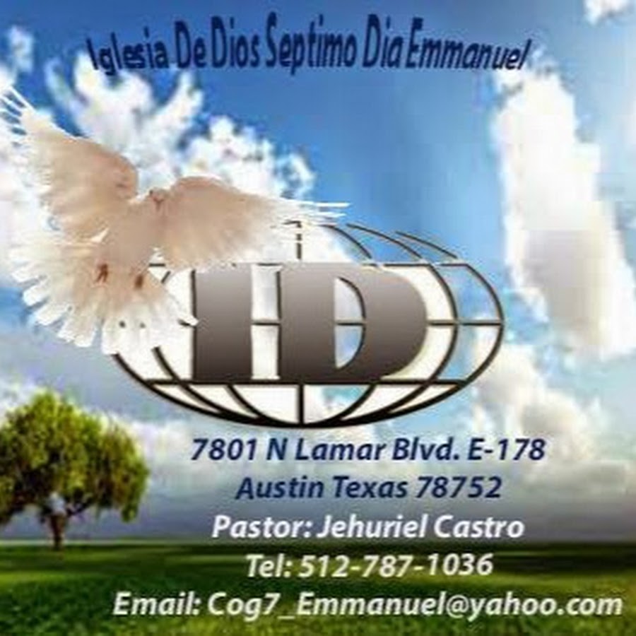 Iglesia de Dios Septimo Dia Emmanuel - YouTube