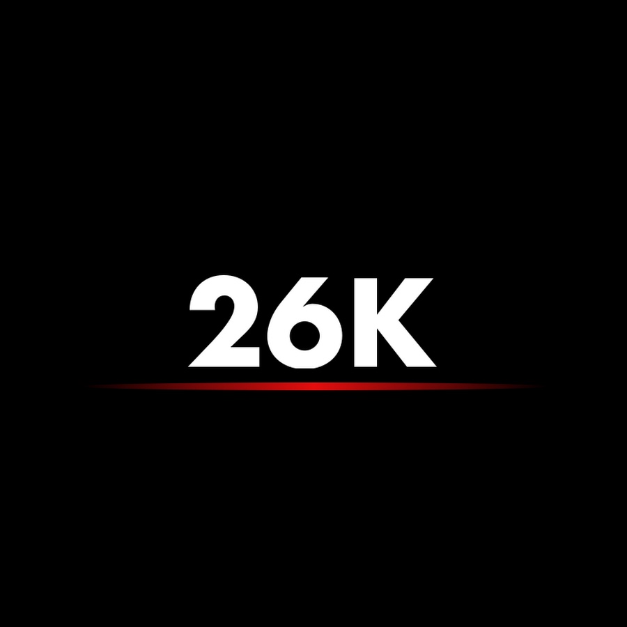 26K - YouTube