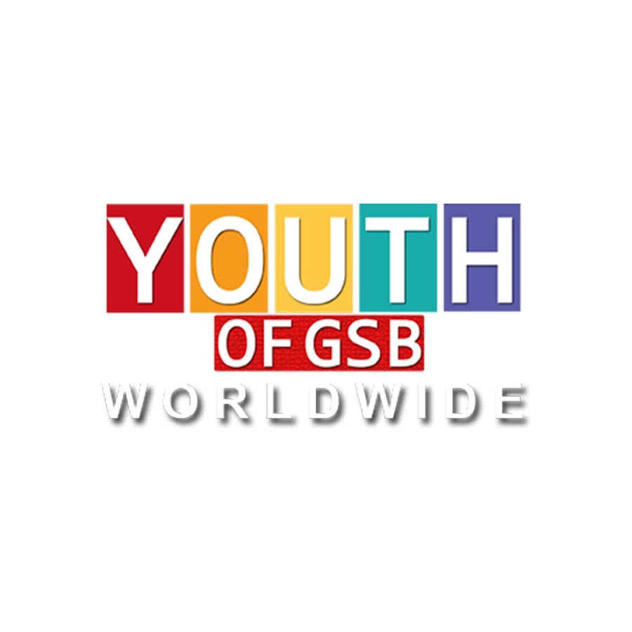 YOUTH OF GSB - YouTube