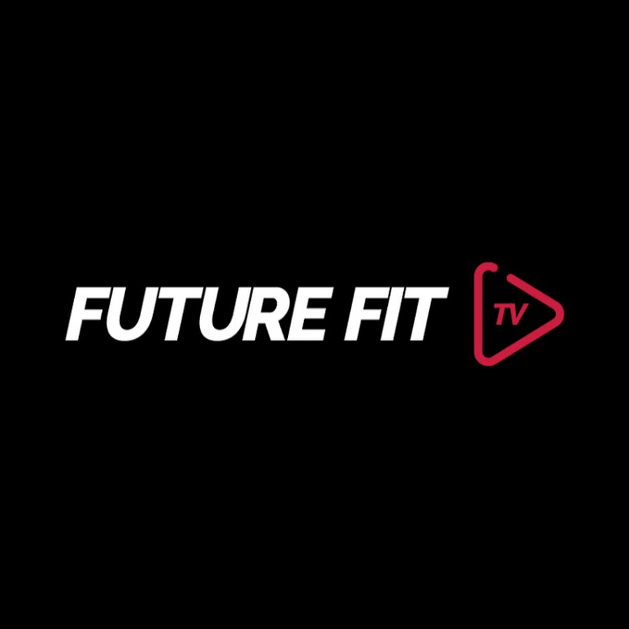 Future Fit TV - YouTube