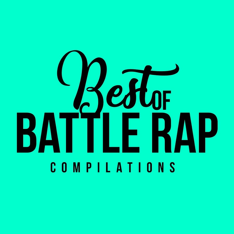 Best Of Battle Rap Compilations - YouTube