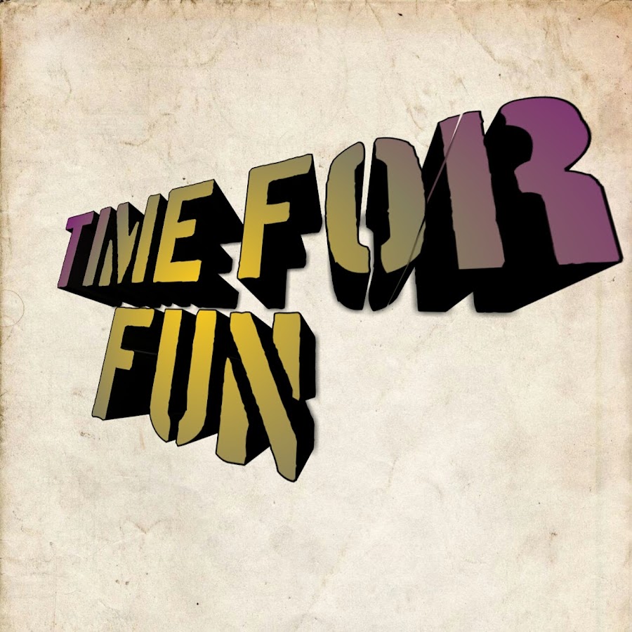 Time For Fun!! - YouTube