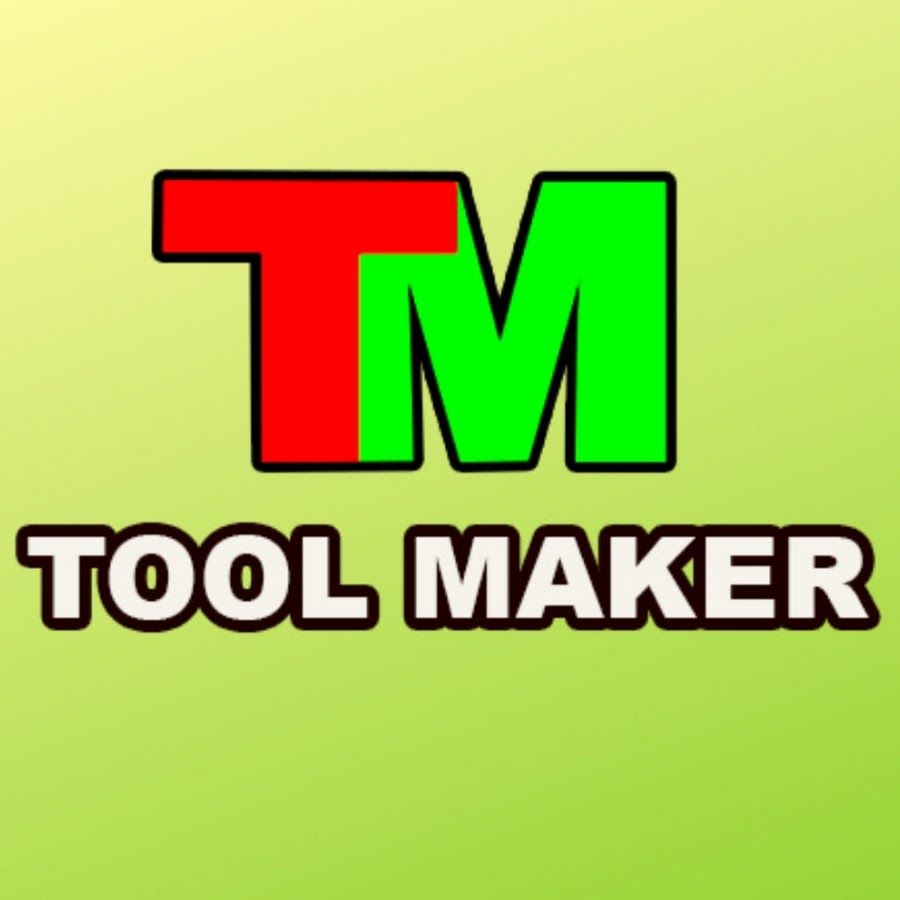 Tool Maker - YouTube