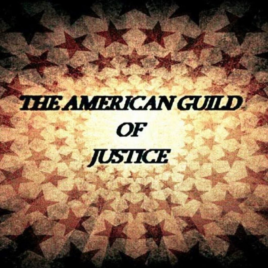 The American Guild of Justice - YouTube