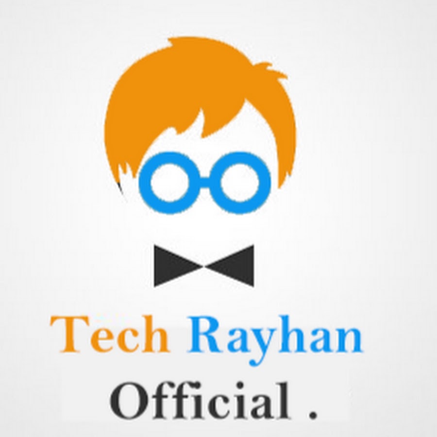 Tech Rayhan Official - YouTube
